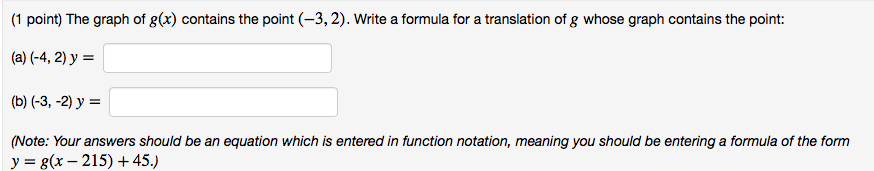 Solved The graph of g(x) contains the point (-3, 2). Write a | Chegg.com