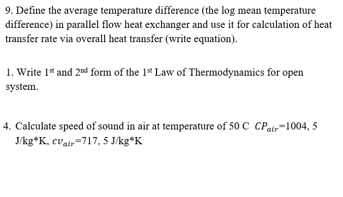 Solved 9. Define the average temperature difference (the log | Chegg.com