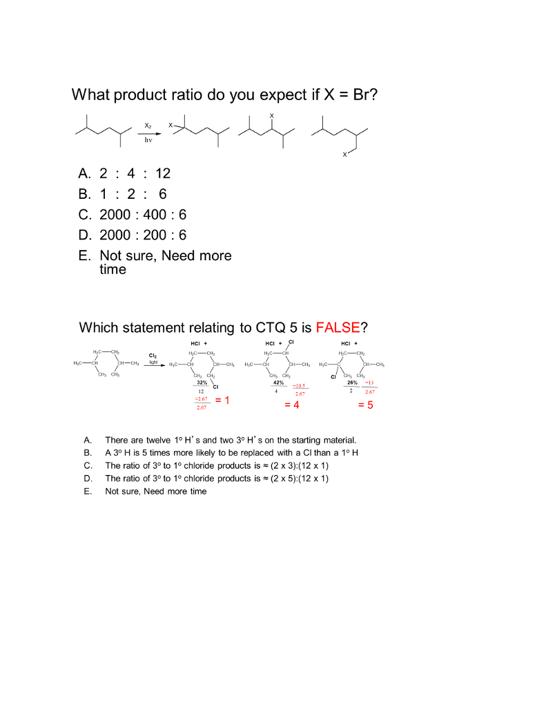 Solved What product ratio do you expect if X = Br? hv A. 2 : | Chegg.com