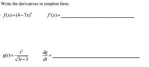 Solved Write the derivatives in simplest form. f(x) (4-7x) f | Chegg.com