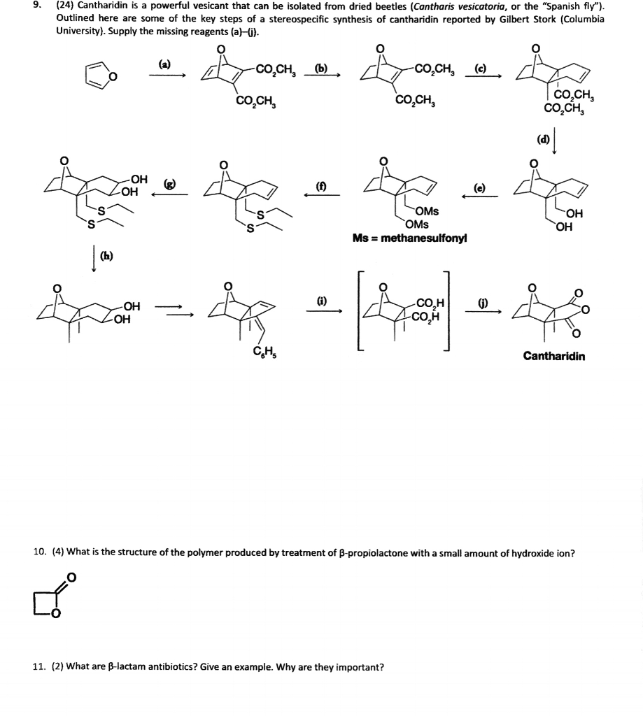 Solved 9. (24) Cantharidin is a powerful vesicant that can | Chegg.com