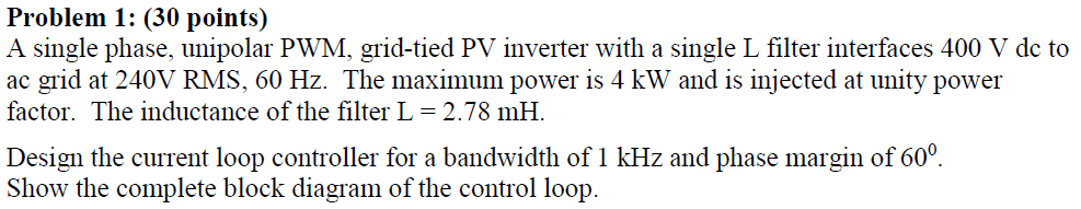 Solved Problem 1: (30 points) A single phase, unipolar PWM, | Chegg.com