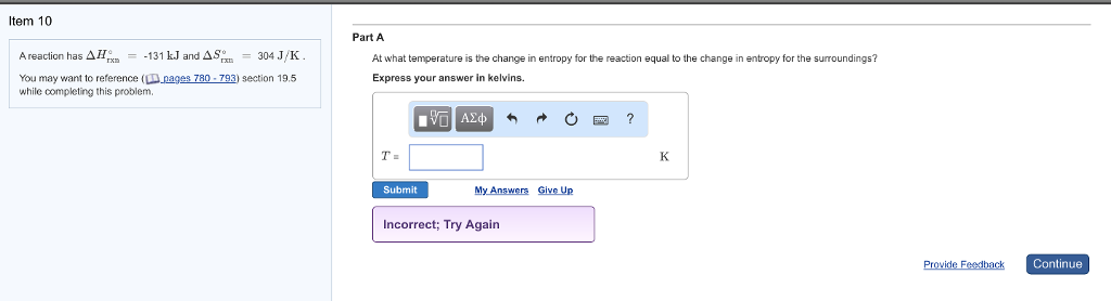 Solved A reaction has Delta H degree_rxn = -131 kJ and Delta | Chegg.com