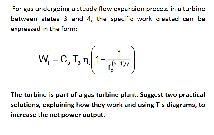 For gas undergoing a steady flow expansion process in | Chegg.com