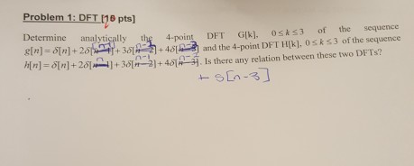 Solved Determine analytically the 4-point DFT G[k]. 0 | Chegg.com