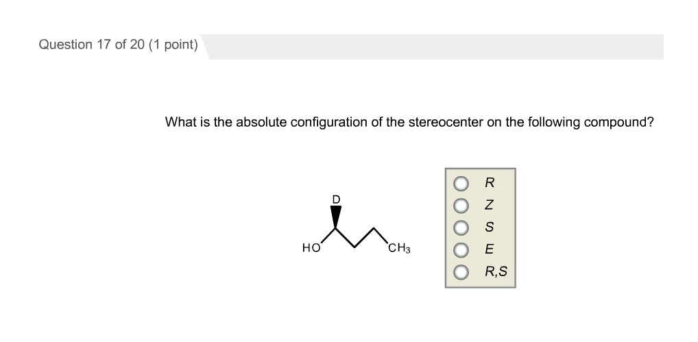 Solved What Is The Absolute Configuration Of The