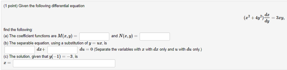 Solved (1 point) Given the following differential equation | Chegg.com