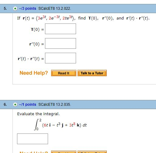 Solved If r(t) = (3e^3t, 2e^-3t, 2te^3t), find T(0), r"(0), | Chegg.com