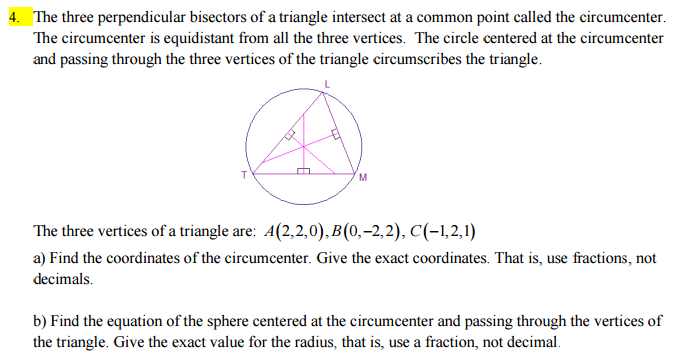 Solved The Three Perpendicular Bisectors Of A Triangle