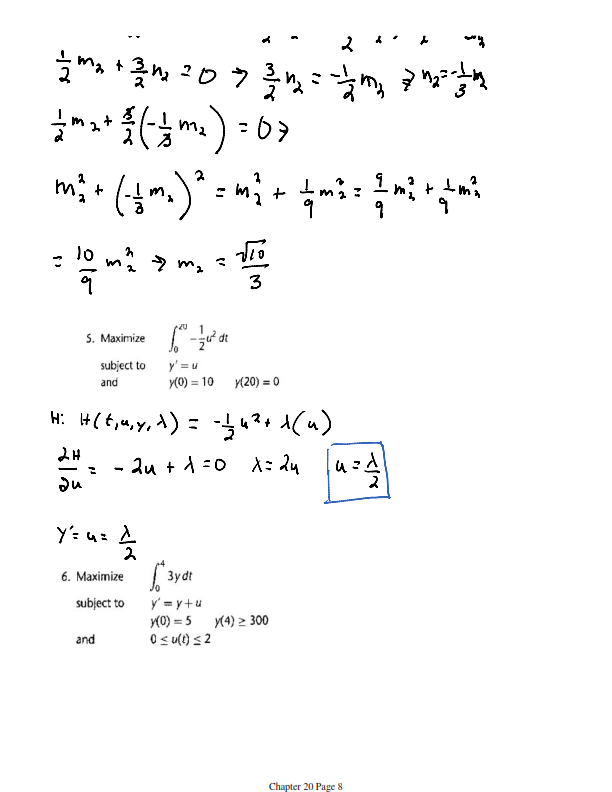 Solved Maximize -1/2u2 dt subject to y' = u and y(0) = | Chegg.com