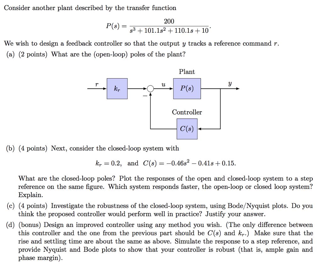 Solved Consider another plant described by the transfer | Chegg.com