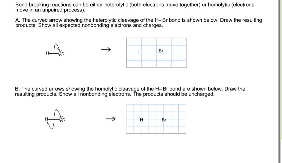 Solved Bond breaking reactions can be either heterolytic | Chegg.com