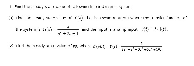 Solved Find the steady state value of following linear | Chegg.com