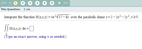 Solved Integrate the function H(x, y, z) = 4x^2 root 17 - 8z | Chegg.com