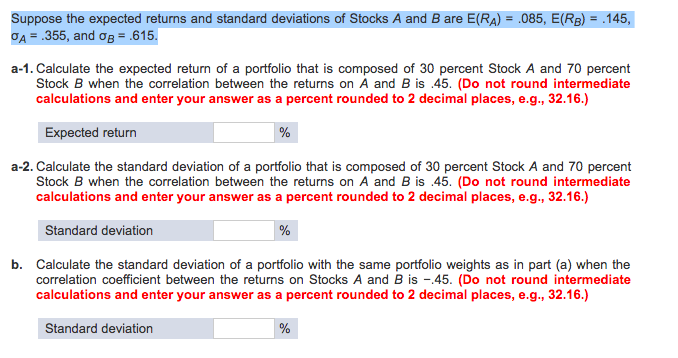 Solved Suppose the expected returns and standard deviations | Chegg.com