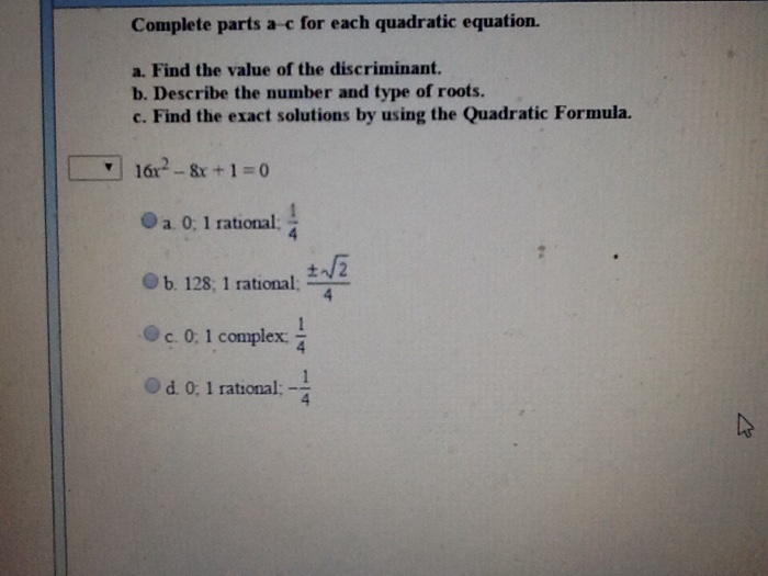 Solved Complete parts a-c for each quadratic equation. Find | Chegg.com