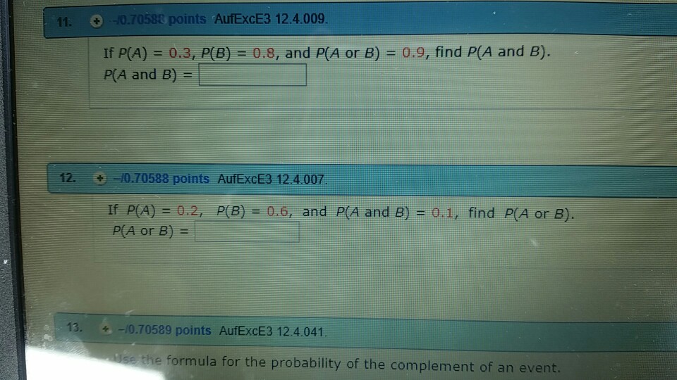 Solved If P(A) = 0.3, P(B) = 0.8, and P(A or B) = 0.9, find | Chegg.com