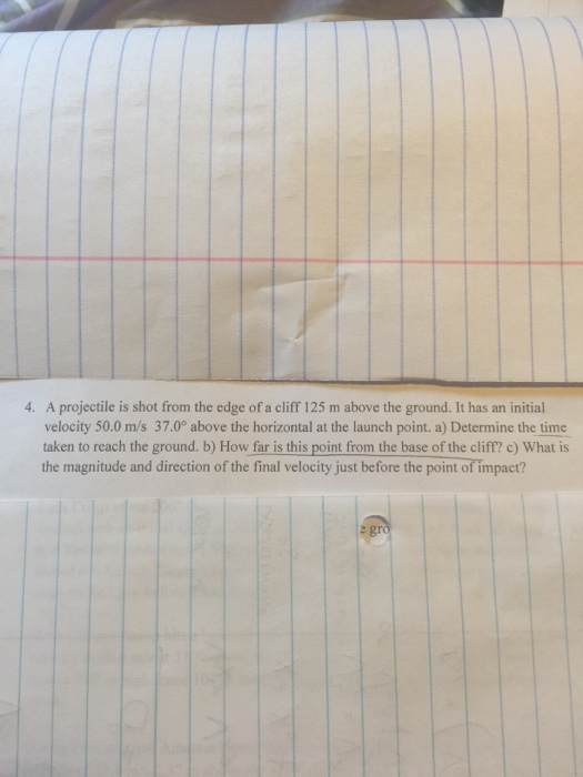 Solved A projectile is shot from the edge of a cliff 125 m | Chegg.com