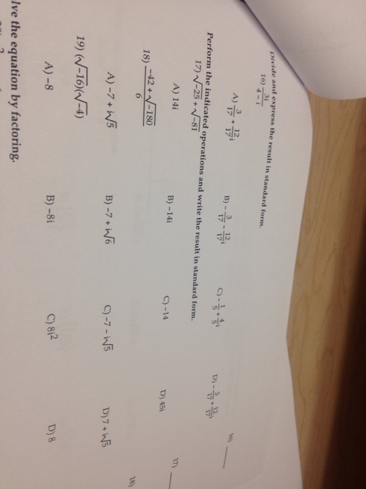Solved Divide and express the result in standard form. 16) | Chegg.com