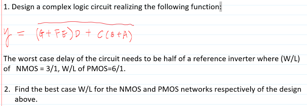 Solved 1. Design a complex logic circuit realizing the | Chegg.com