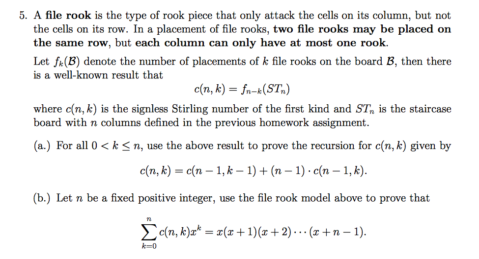 Solved 5. A file rook is the type of rook piece that only | Chegg.com