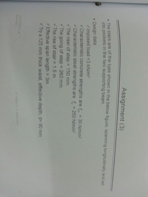 Solved Assignment (3) The stairs are of the type shown in | Chegg.com