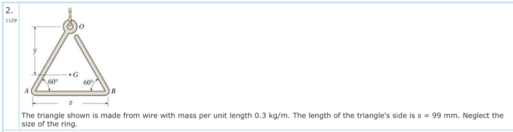 Solved 2. 1129 60° 60 The triangle shown is made from wire | Chegg.com