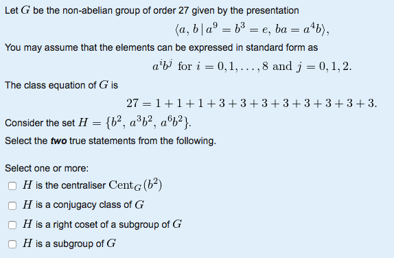 Solved Let G be the non-abelian group of order 27 given by | Chegg.com