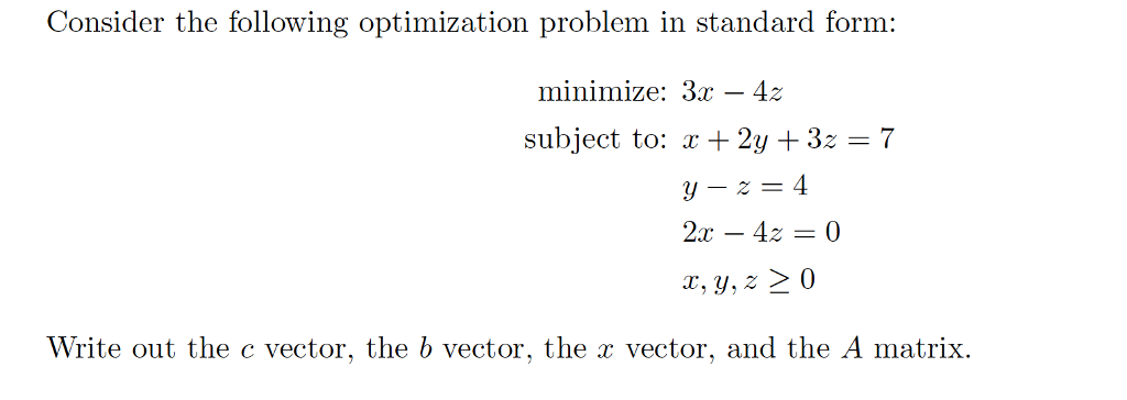 Solved Consider the following optimization problem in | Chegg.com