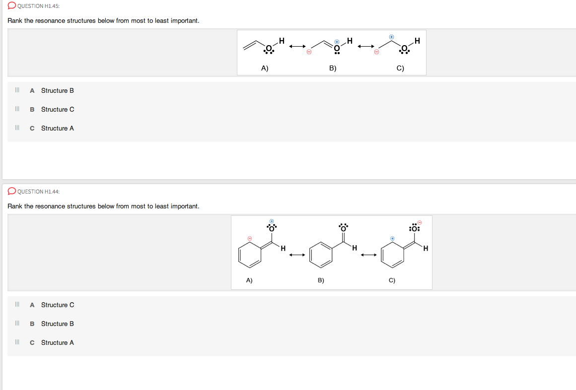 Solved QUESTION H1.45: Rank the resonance structures below | Chegg.com