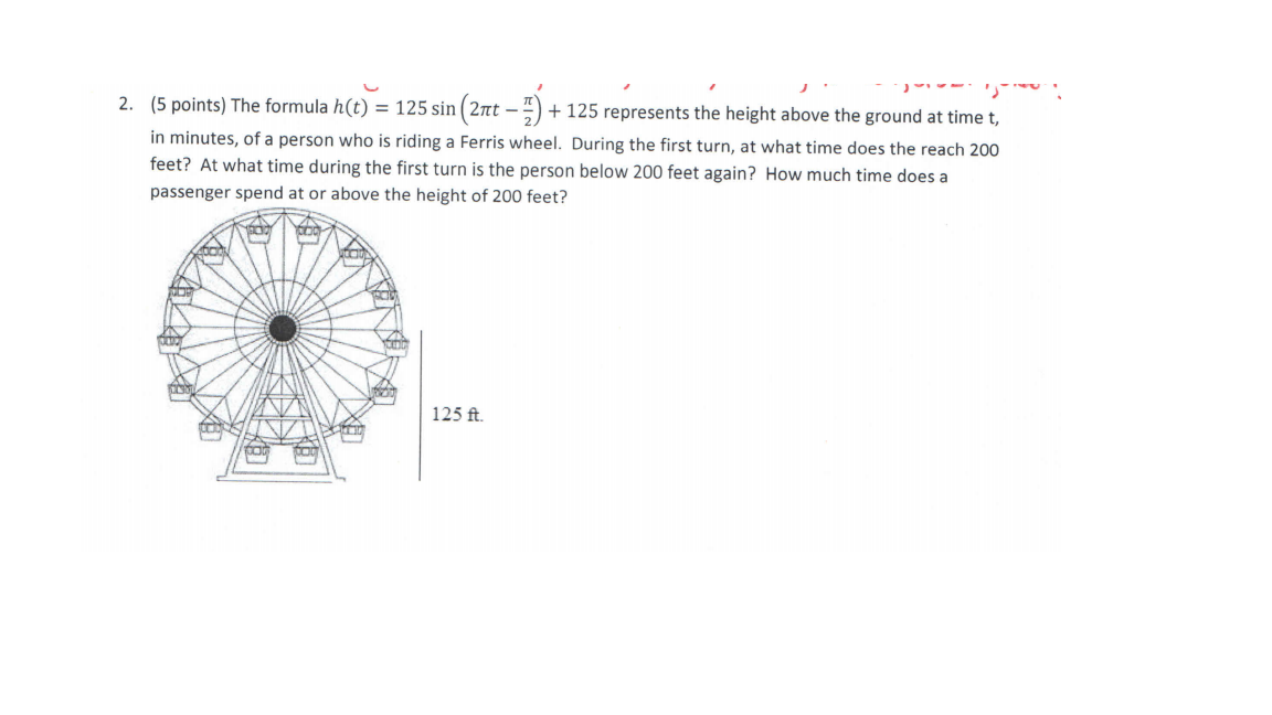 Solved 2. (5 points) The formula h(t) = 125 sin (2 pi t - | Chegg.com