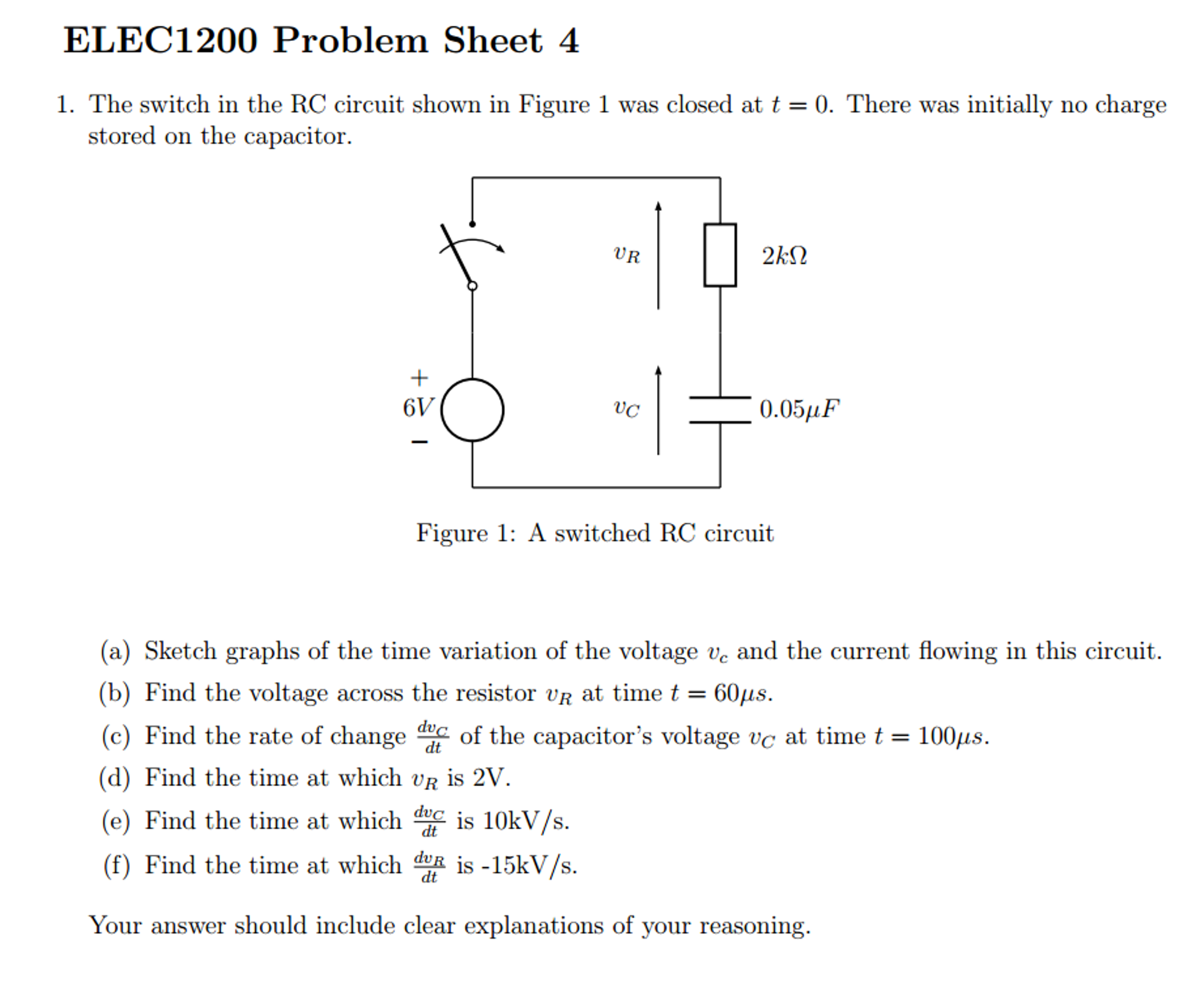 Solved The switch in the RC circuit shown in Figure 1 was | Chegg.com