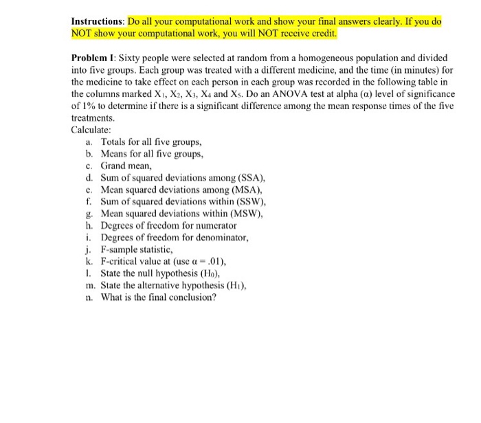 Solved Instructions: Do all your computational work and show | Chegg.com