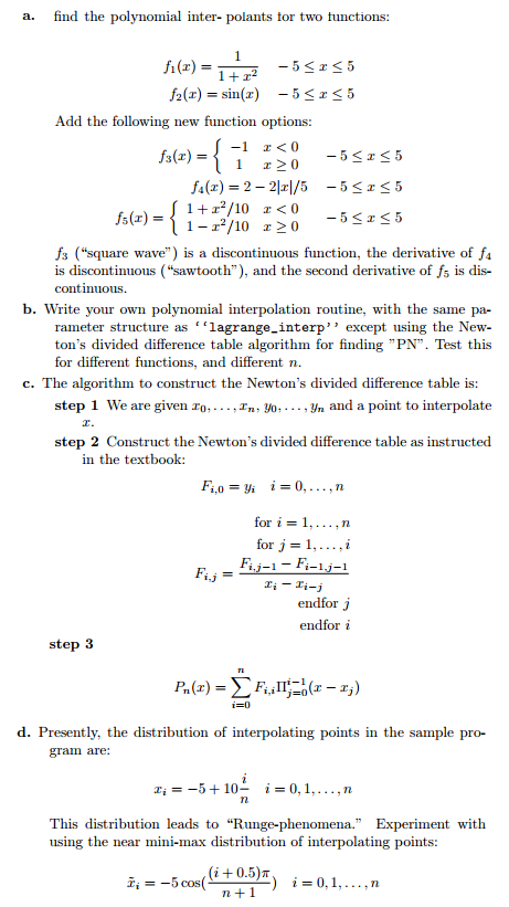 Solved a. find the polynomial inter-polants tor two | Chegg.com
