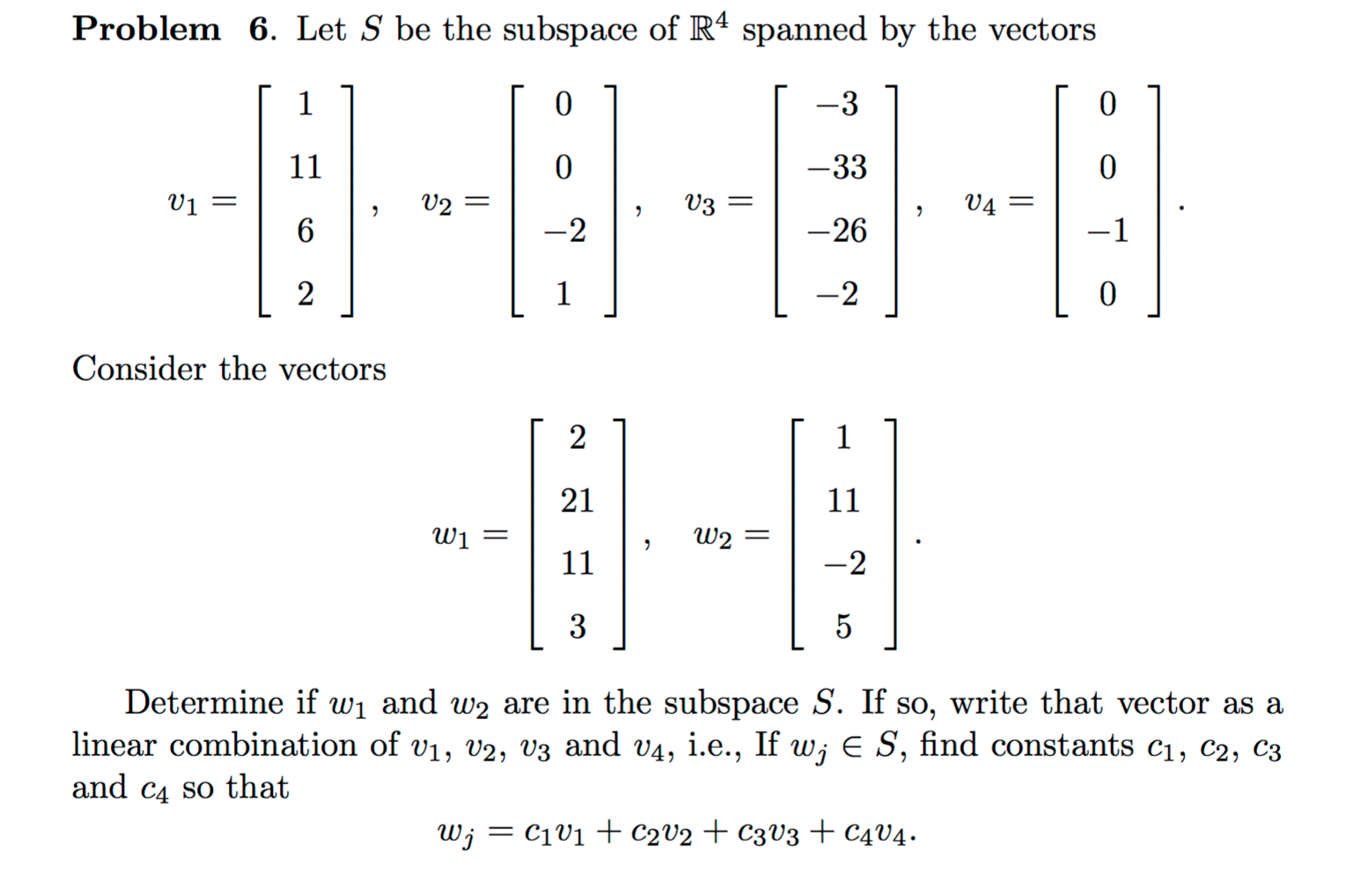 Solved Let S be the subspace of R^4 spanned by the vectors | Chegg.com