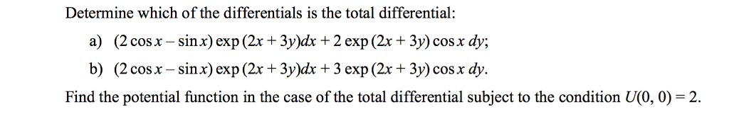 Solved Determine which of the differentials is the total | Chegg.com