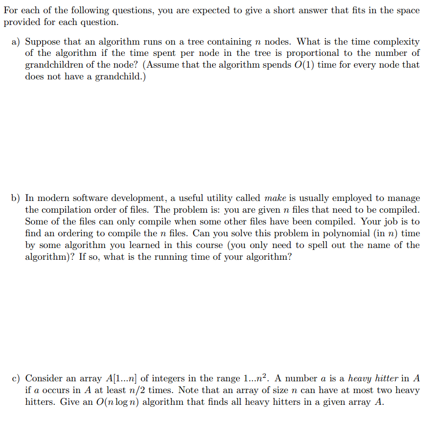 Solved Suppose That An Algorithm Runs On A Tree Containing N 5016
