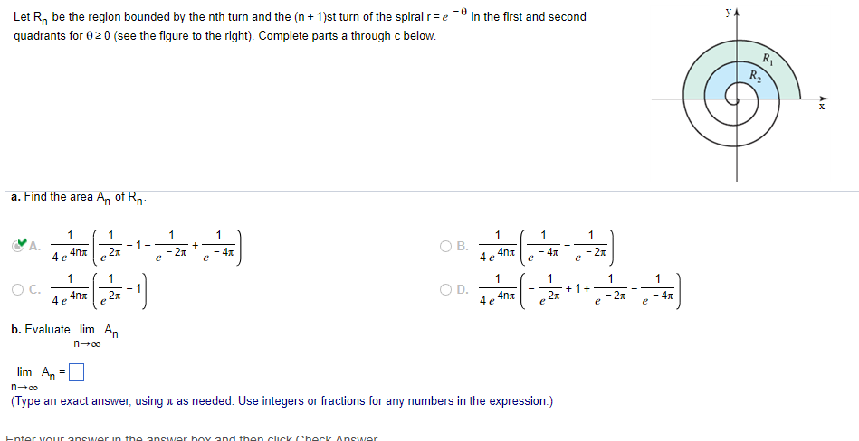 Solved Let Rn be the region bounded by the nth turn and the | Chegg.com
