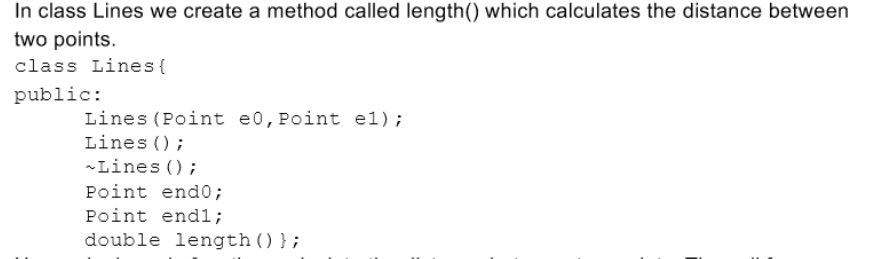 Solved In class Lines we create a method called length() | Chegg.com