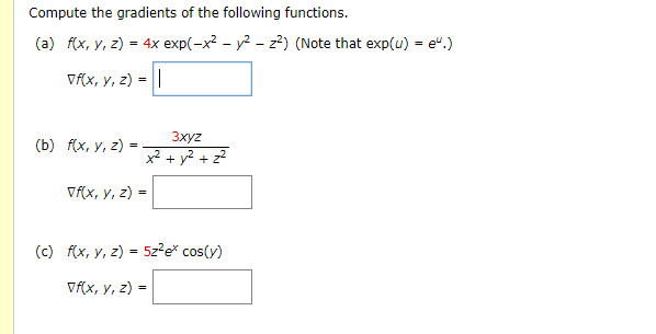 Solved Compute the gradients of the following functions. (a) | Chegg.com