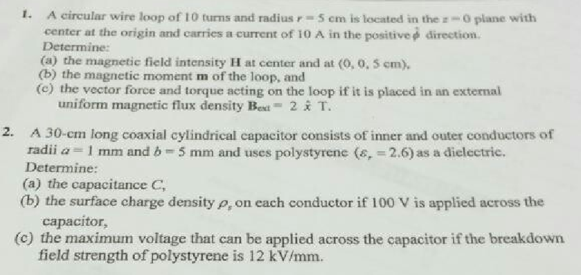 Solved 1. A circular wire loop 10 turns and radius r = 5 cm | Chegg.com