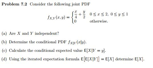 Solved Problem 72 Consider The Following Joint Pdf Fxy