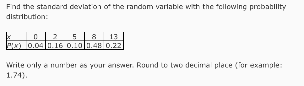 Solved Find the standard deviation of the random variable | Chegg.com