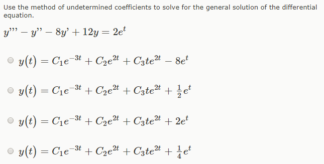Solved Use the method of undetermined coefficients to solve | Chegg.com