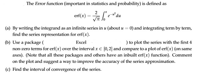 Solved The Error function (important in statistics and | Chegg.com