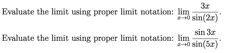 Solved 3x Evaluate the limit using proper limit notation: | Chegg.com