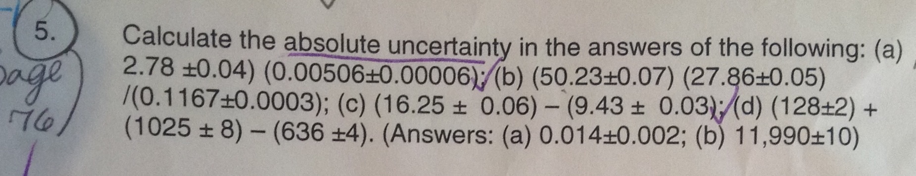 Solved Calculate the absolute uncertainty in the answers of | Chegg.com