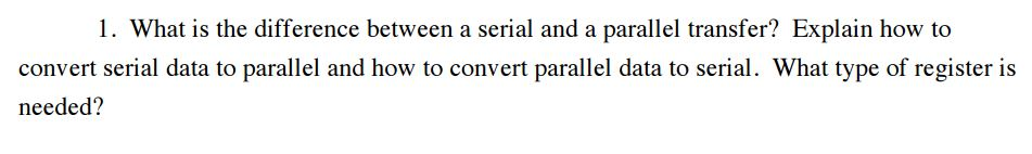Solved What is the difference between a serial and a | Chegg.com