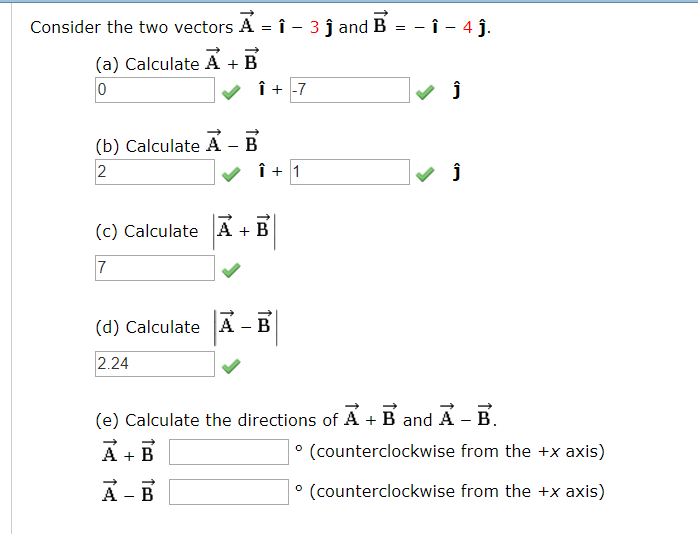 Solved Consider the two vectors A^vector = i^cap - 3 j^cap | Chegg.com