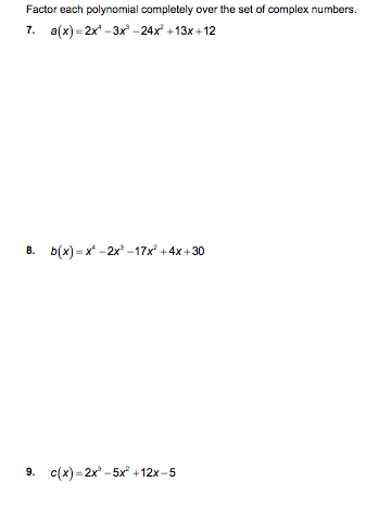Solved Factor each polynomial completely over the set of | Chegg.com